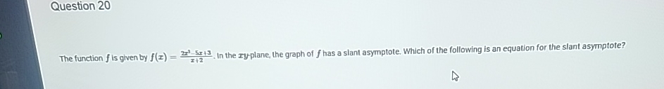 Solved Question 20The function f ﻿is given by | Chegg.com