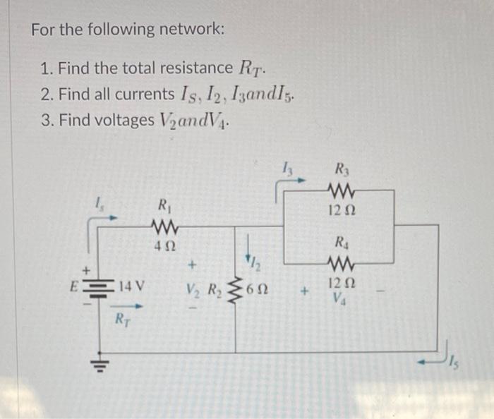 Solved For the following network: 1. Find the total | Chegg.com