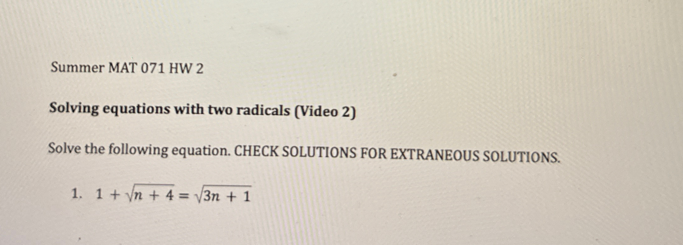 Solved Summer MAT 071 ﻿HW 2Solving equations with two | Chegg.com