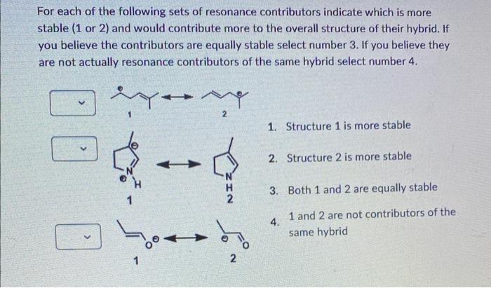 Solved For each of the following sets of resonance | Chegg.com