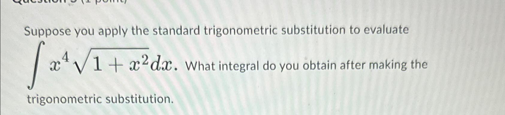 Solved Suppose you apply the standard trigonometric | Chegg.com