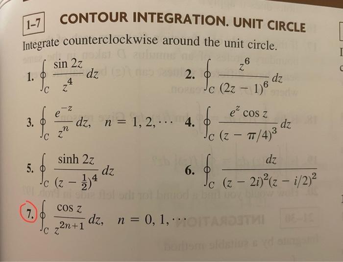 Solved 1-7 CONTOUR INTEGRATION. UNIT CIRCLE Integrate | Chegg.com