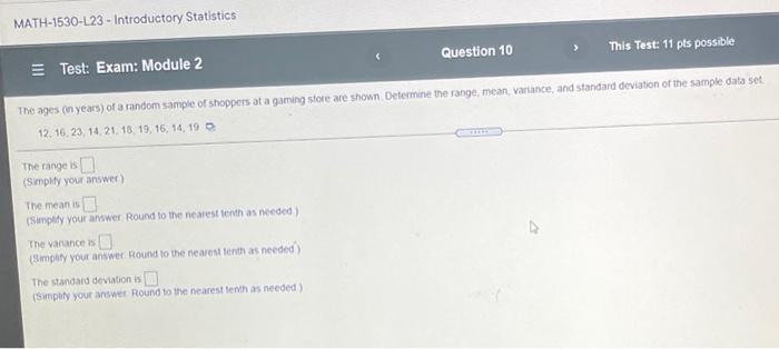 Solved MATH-1530-L23 - Introductory Statistics Question 10 | Chegg.com