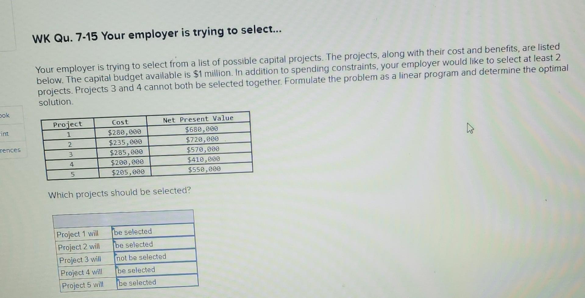 Solved Your employer is trying to select from a list of | Chegg.com