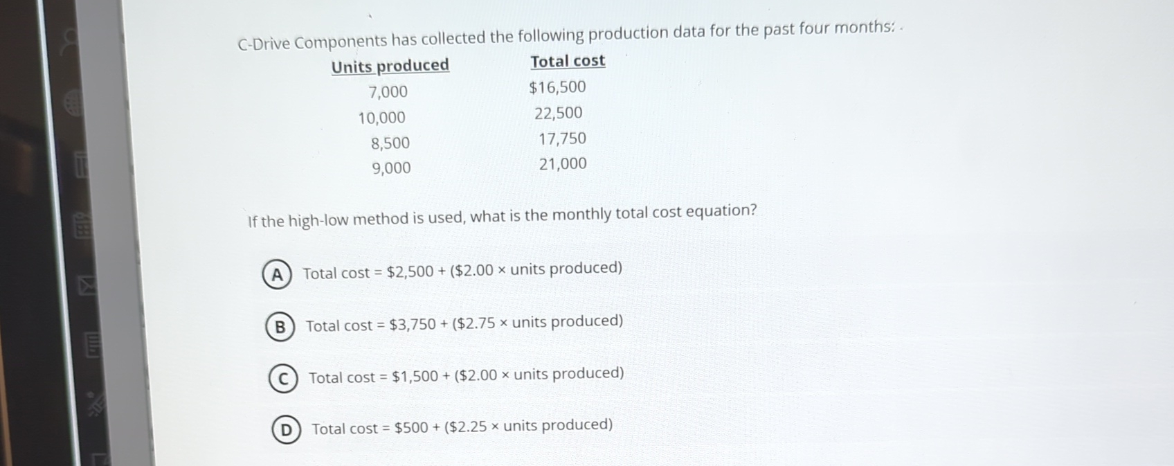 Solved C-Drive Components has collected the following | Chegg.com