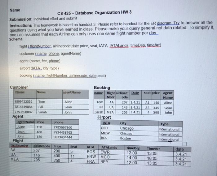 Solved Name CS 425 - Database Organization HW 3 Submission: | Chegg.com