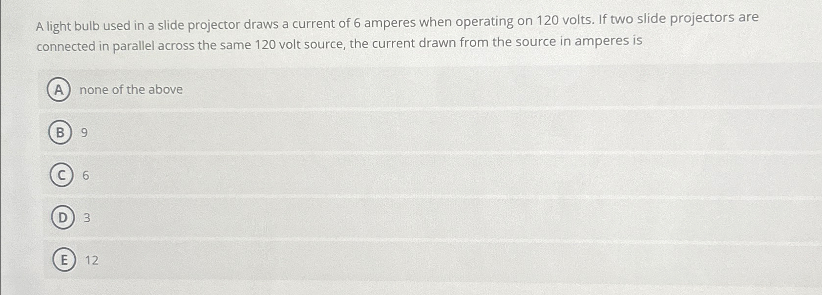 Solved A light bulb used in a slide projector draws a | Chegg.com