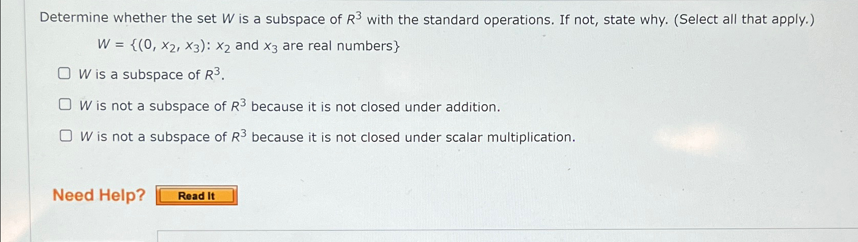 Solved Determine whether the set W ﻿is a subspace of R3 | Chegg.com