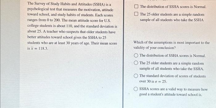 The Survey of Study Habits and Attitudes (SSHA) is a | Chegg.com