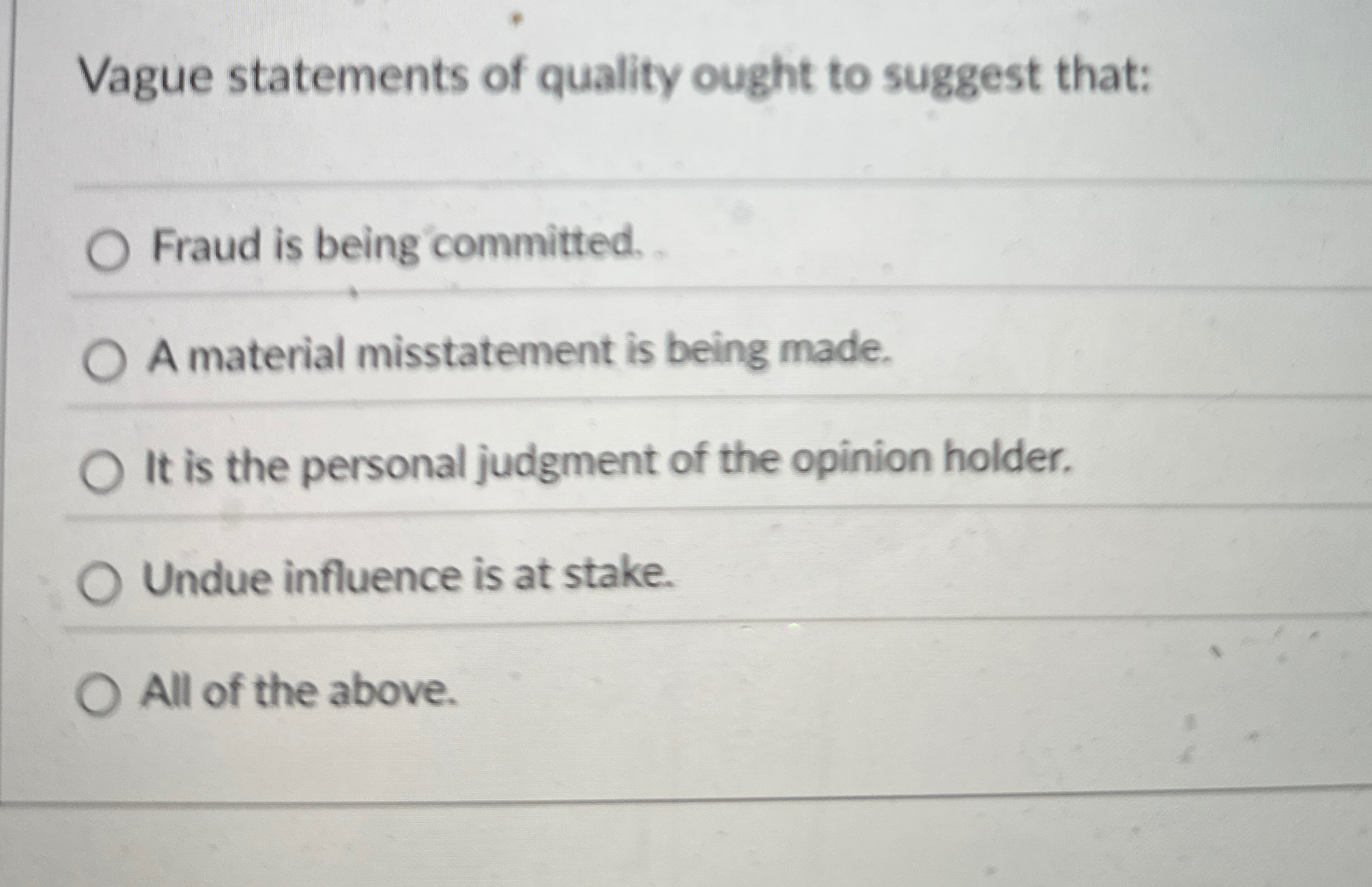 Solved Vague statements of quality ought to suggest | Chegg.com