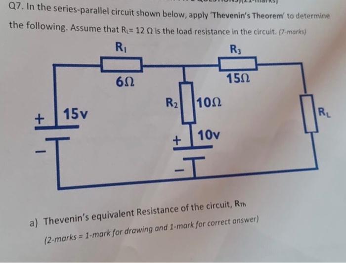 Solved Q7. In the series-parallel circuit shown below, apply | Chegg.com