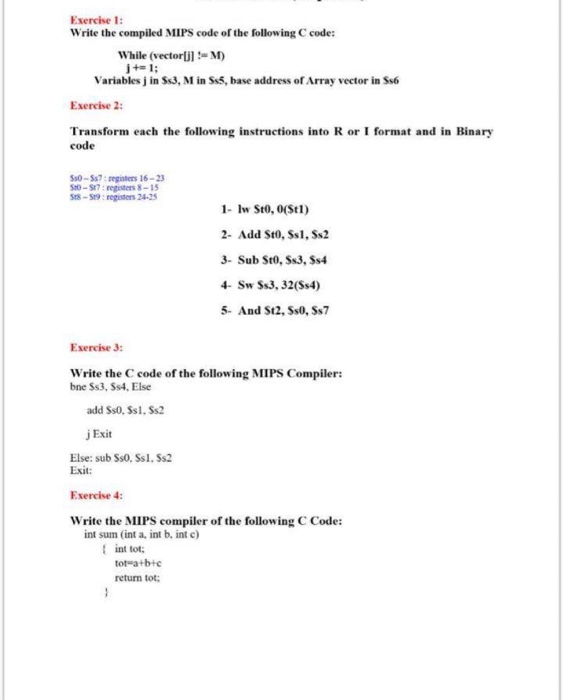 Solved Exercise 1: Write the compiled MIPS code of the | Chegg.com
