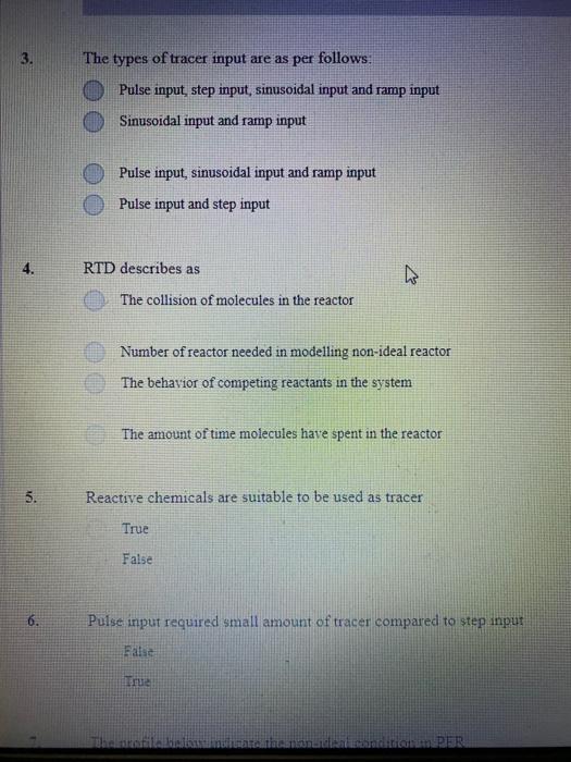 Solved 3. The types of tracer input are as per follows: | Chegg.com