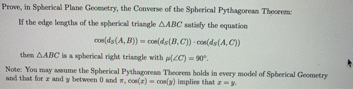 Solved Prove, in Spherical Plane Geometry, the Converse of | Chegg.com