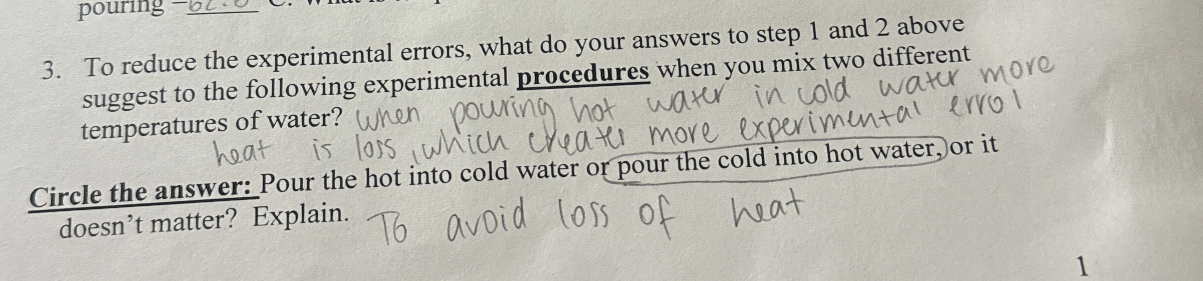 Solved To reduce the experimental errors, what do your | Chegg.com