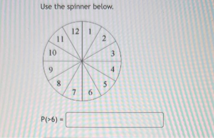 Solved Use the spinner below. | Chegg.com