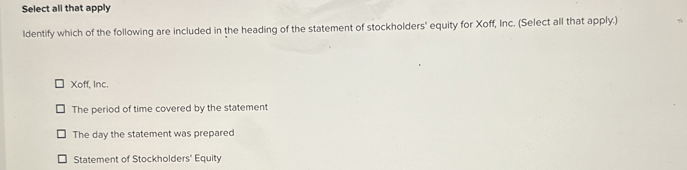 Solved Select all that applyIdentify which of the following | Chegg.com