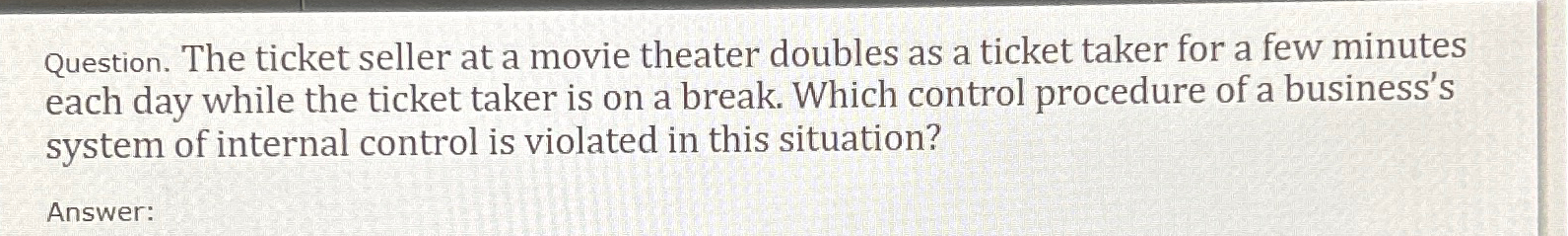 Solved Question. The ticket seller at a movie theater | Chegg.com