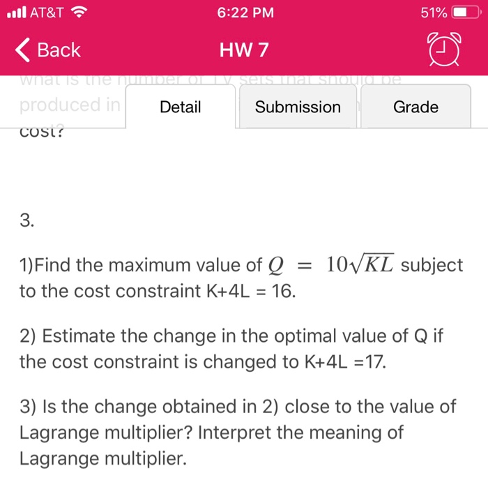Solved 1. Find the maximum value of Q = 10 KL^0.5 subject to | Chegg.com