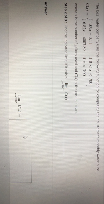 Solved The local water company uses the following function | Chegg.com