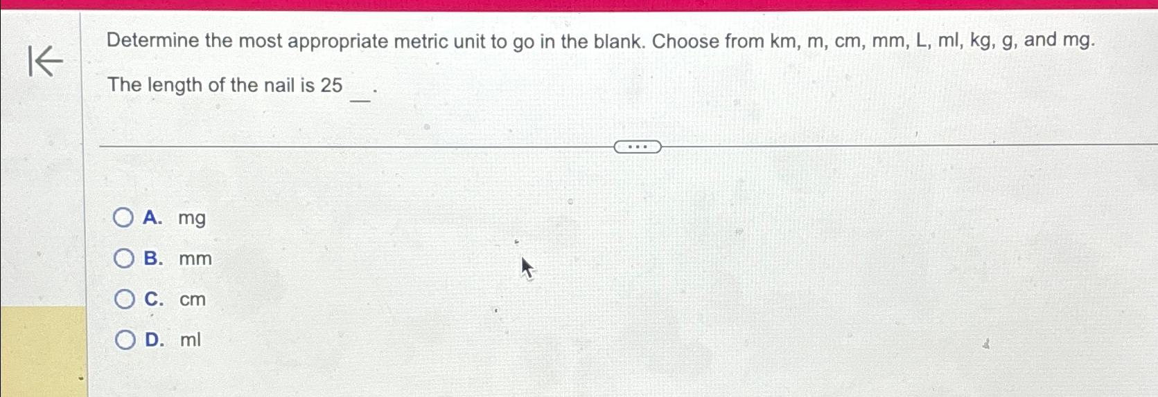 Solved Determine the most appropriate metric unit to go in | Chegg.com