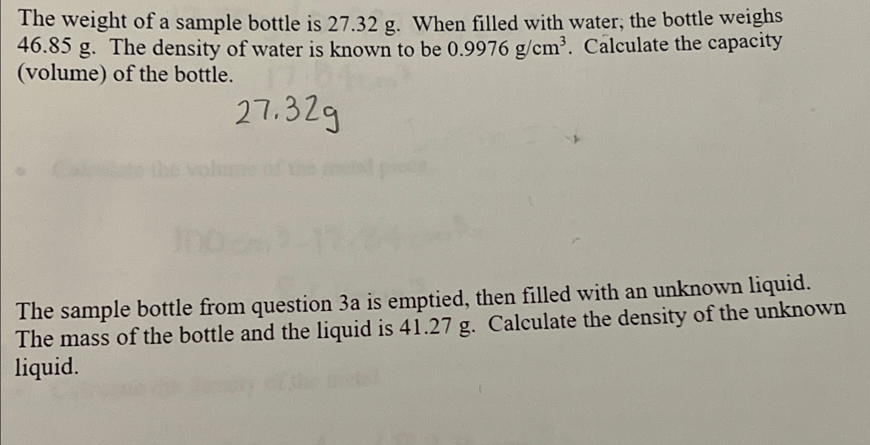 Solved The weight of a sample bottle is 27.32g. ﻿When filled | Chegg.com