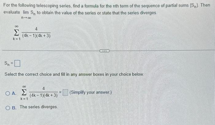 Solved For the following telescoping series, find a formula | Chegg.com