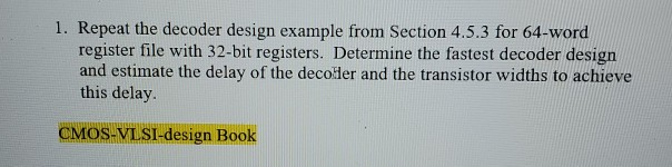 1. Repeat the decoder design example from Section | Chegg.com