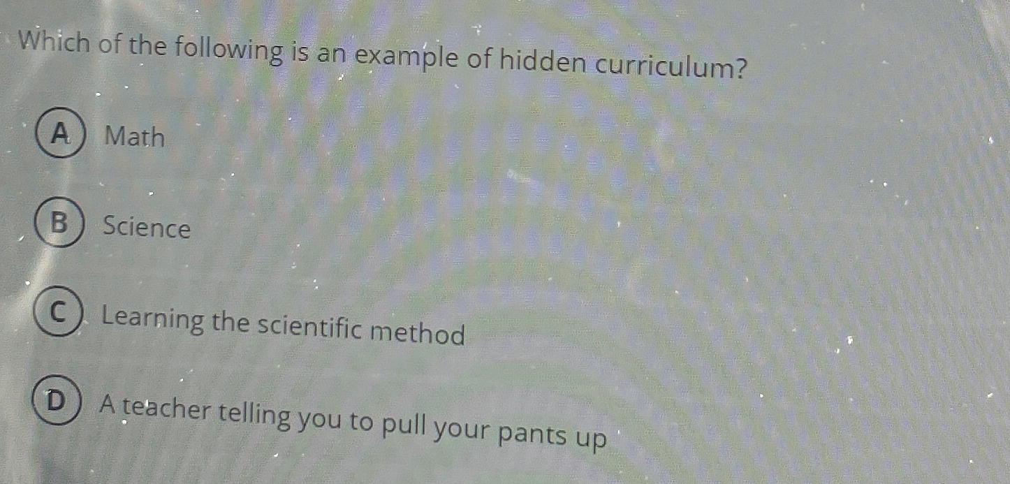 Solved Which of the following is an example of hidden | Chegg.com