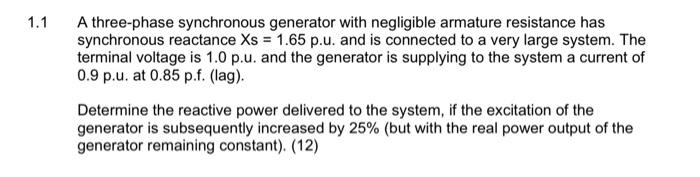 Solved A three-phase synchronous generator with negligible | Chegg.com