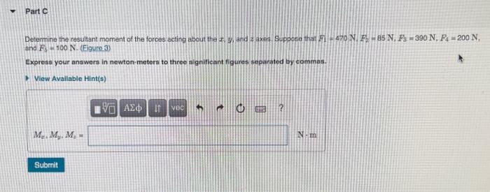 Solved Figure 1 of 3Determine the resultant moment of the | Chegg.com