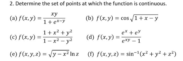 Solved 2. Determine the set of points at which the function | Chegg.com