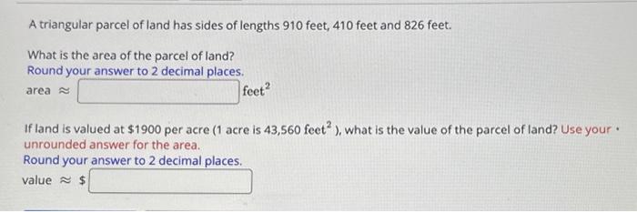 Solved A triangular parcel of land has sides of lengths 910 | Chegg.com
