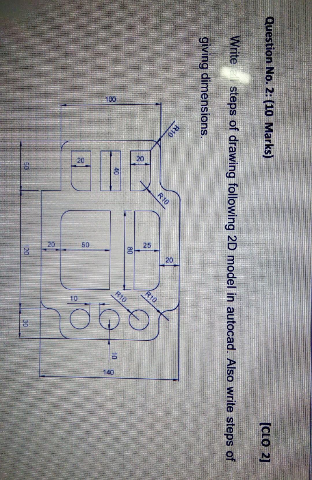 Solved Question No. 2: (10 Marks) [CLO 2] Write steps of | Chegg.com