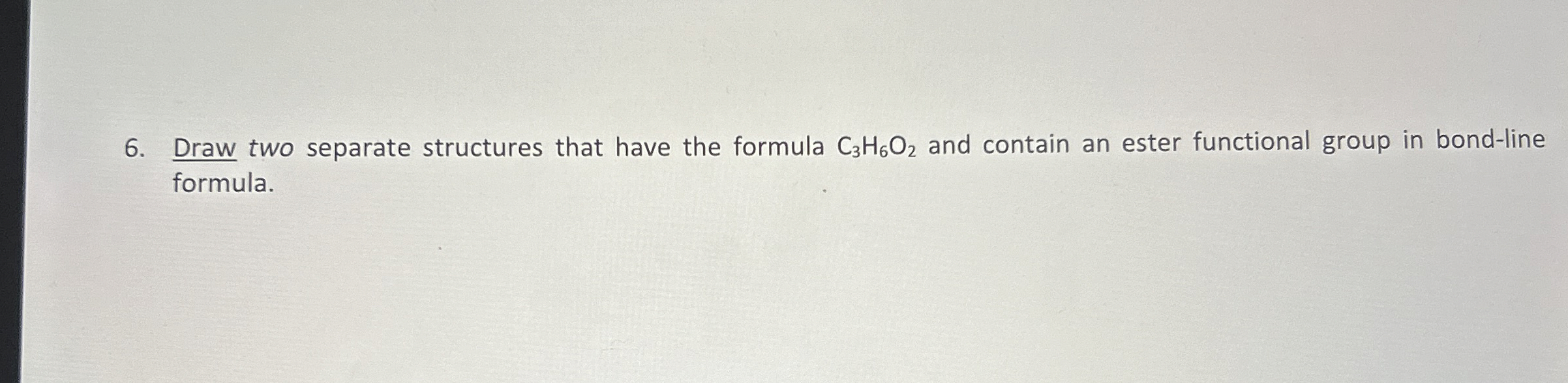 Solved Draw two separate structures that have the formula | Chegg.com
