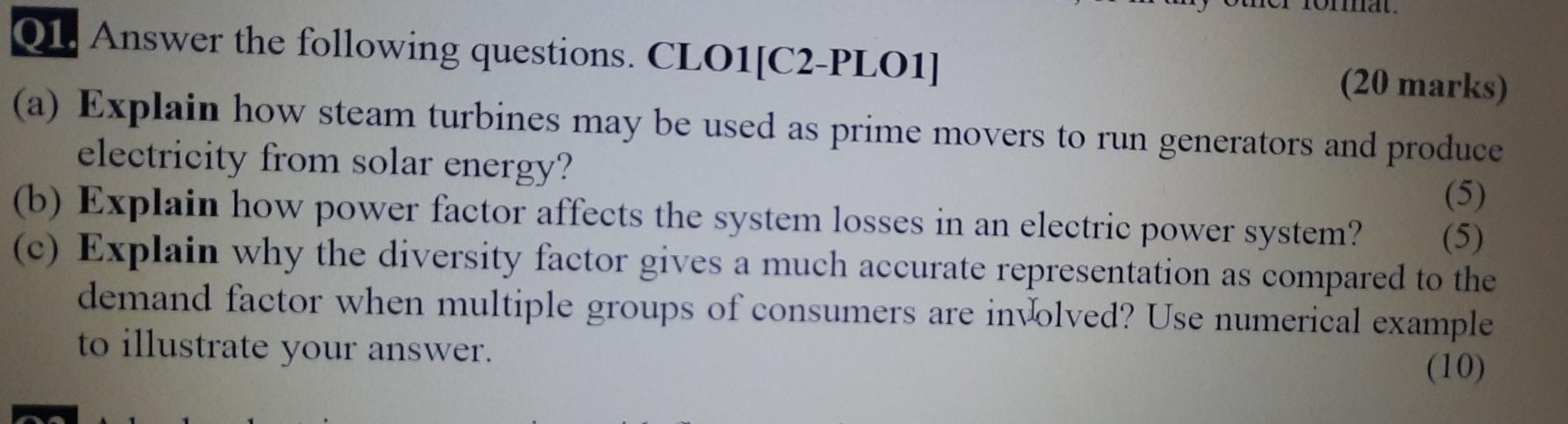 Solved Q1. Answer the following questions. CLO1[C2-PLO1] (20 | Chegg.com