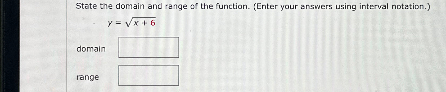 Solved State the domain and range of the function. (Enter | Chegg.com