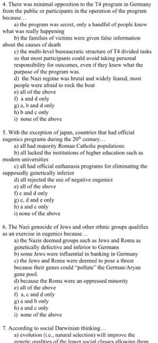 Solved 4. There was minimal opposition to the T4 program in | Chegg.com