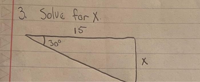 Solved 3. Solve for X | Chegg.com