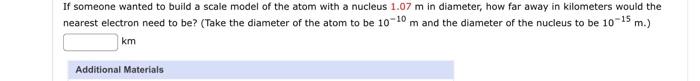 Solved If someone wanted to build a scale model of the atom | Chegg.com