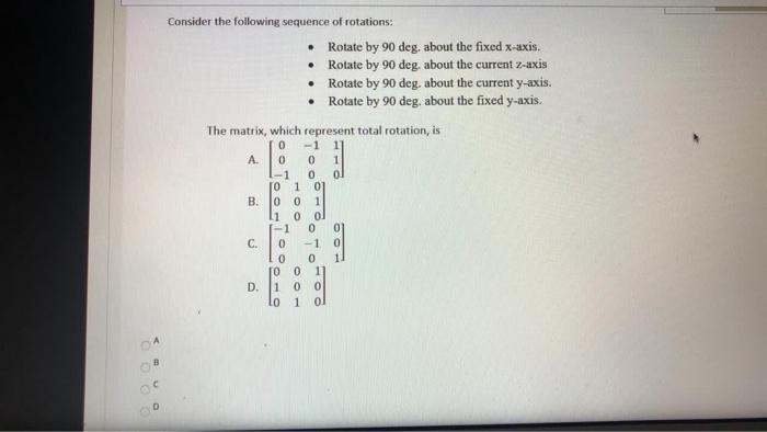 Solved Consider the following sequence of rotations: • | Chegg.com