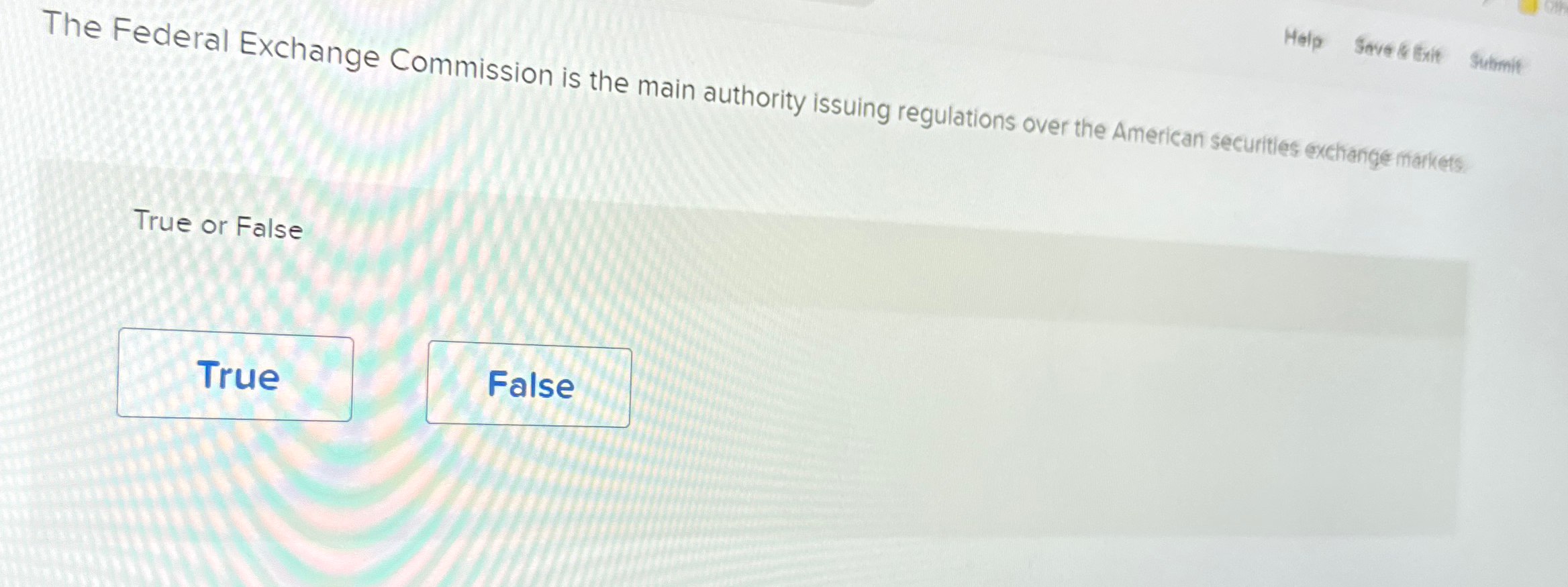 Solved The Federal Exchange Commission is the main authority | Chegg.com