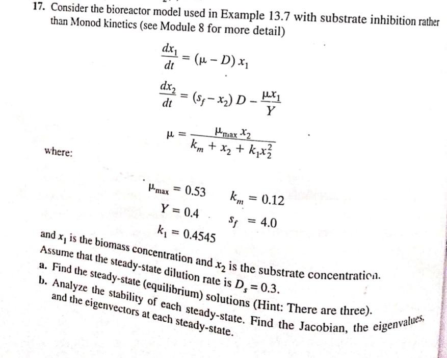 Solved 17. Consider the bioreactor model used in Example | Chegg.com