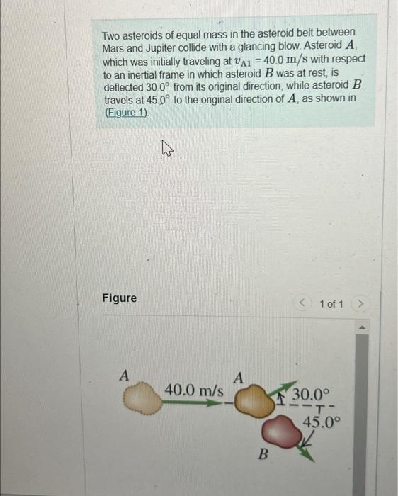 Solved Two asteroids of equal mass in the asteroid belt | Chegg.com