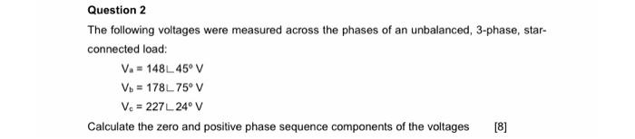 Solved The following voltages were measured across the | Chegg.com