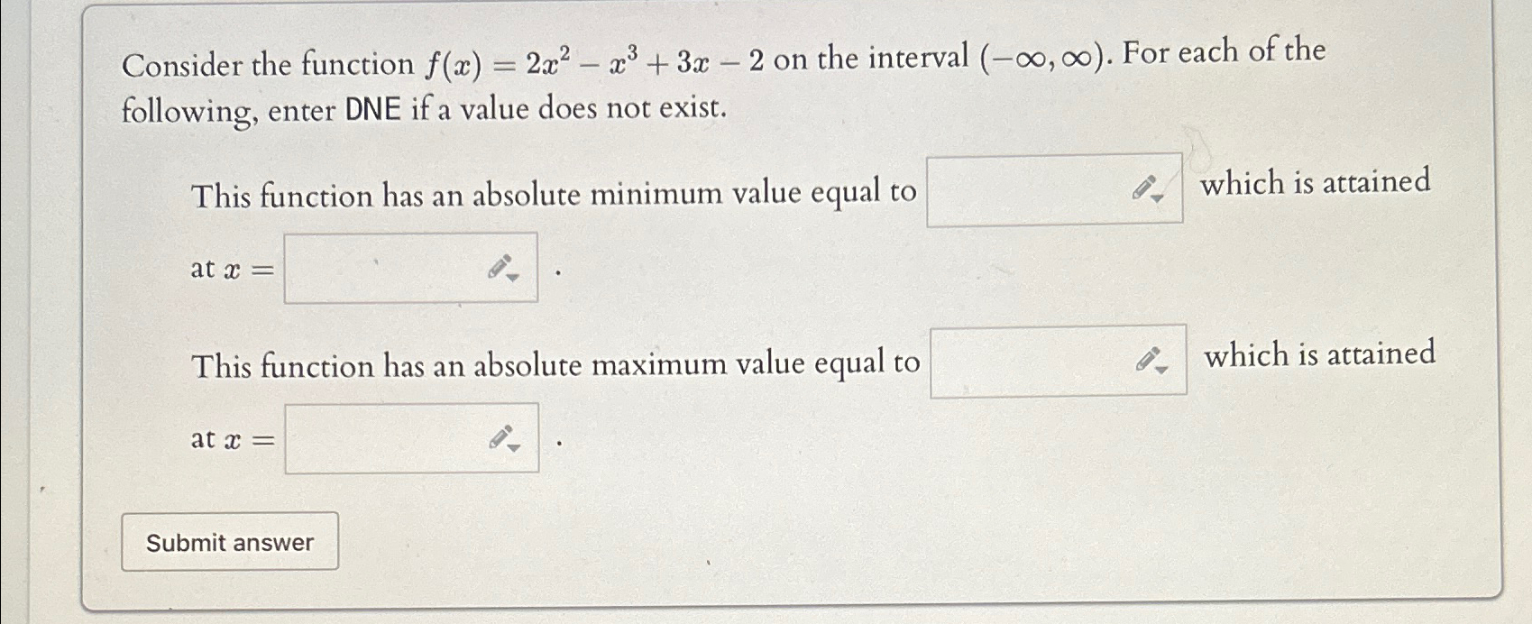 Solved Consider the function f(x)=2x2-x3+3x-2 ﻿on the | Chegg.com
