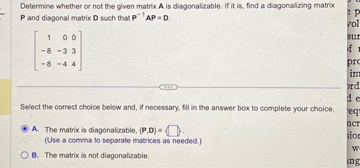 Solved Determine whether or not the given matrix A is | Chegg.com