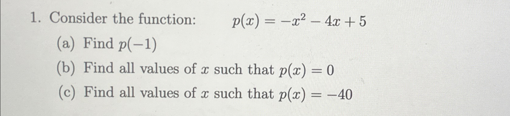 Solved Consider the function: ,p(x)=-x2-4x+5(a) ﻿Find | Chegg.com
