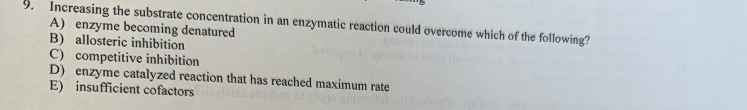 Solved Increasing the substrate concentration in an | Chegg.com