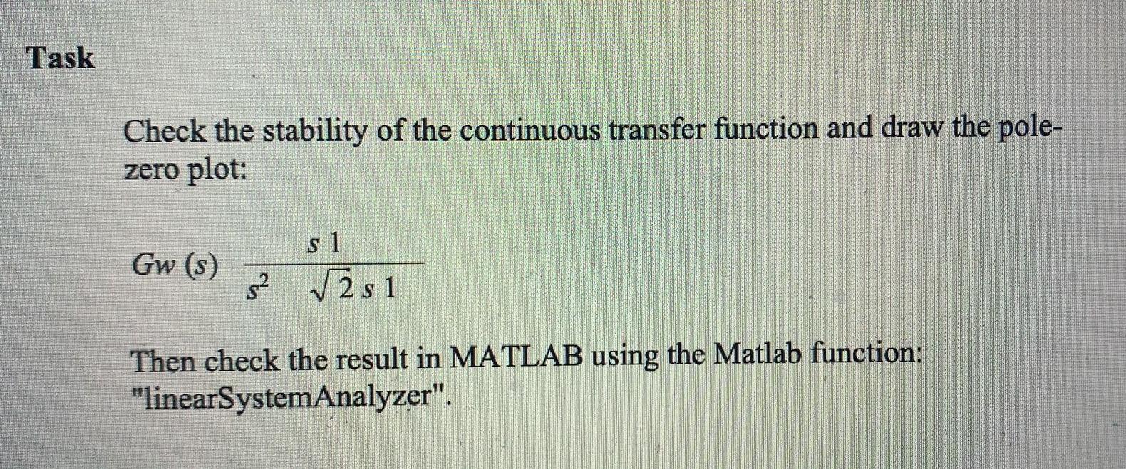 Task Check the stability of the continuous transfer | Chegg.com